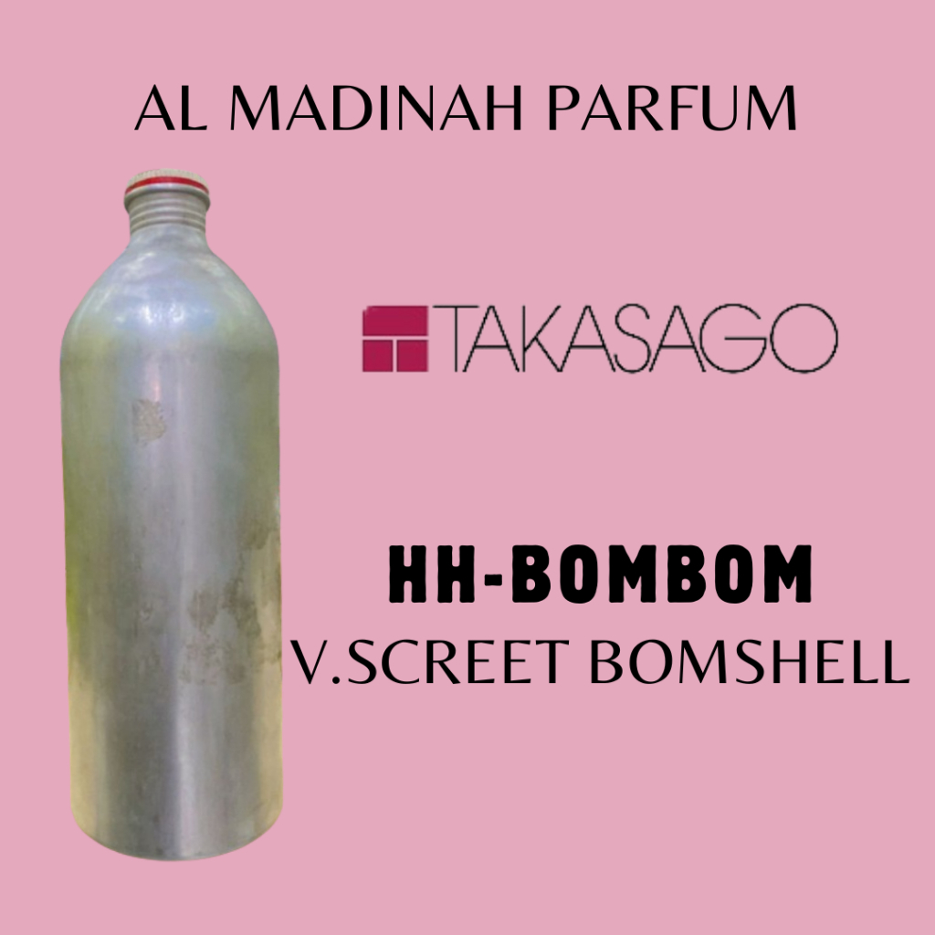 Jual Bibit Parfum HH-Bombom.V.Screet Bomshell by Takasago Kemasan ...