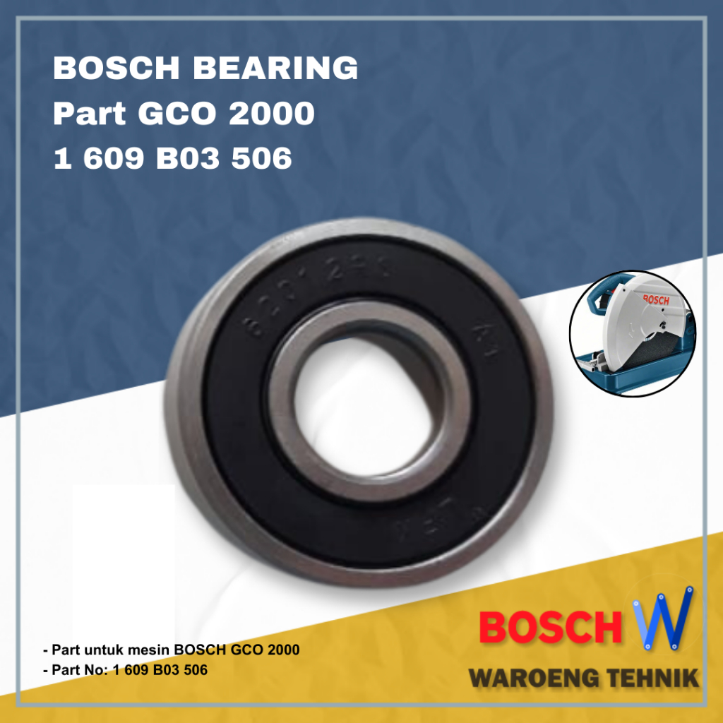Jual BOSCH Part Bearing Part GCO 2000 1609B03506 Sparepart BOSCH ...