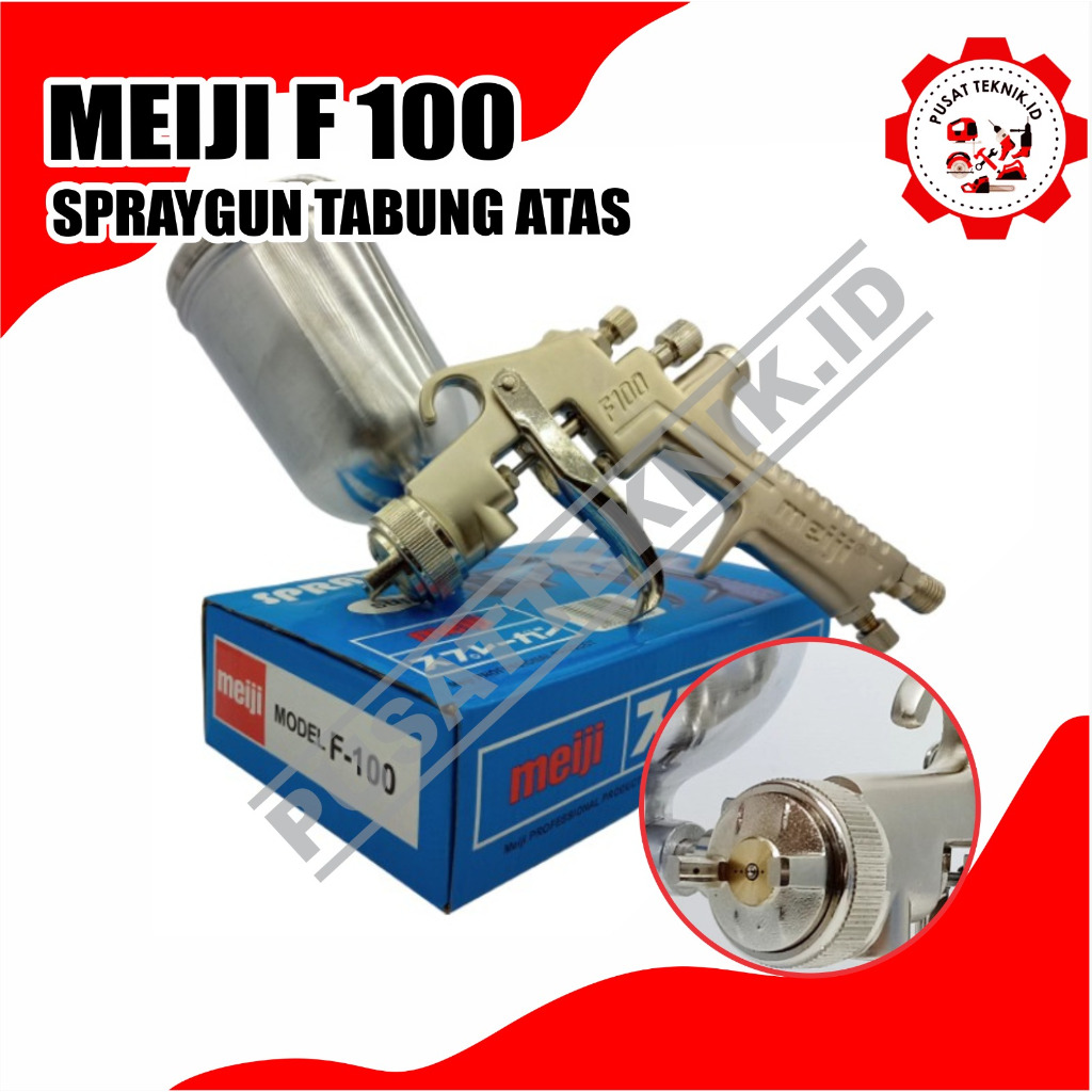Jual SPRAY GUN MEIJI F100A SPRAYGUN TABUNG ATAS MEIJI F 100A | Shopee ...