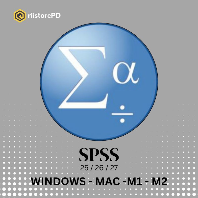 Jual Statistik SPSS 27, 26, 25 | Bergaransi Full Version SPSS ...