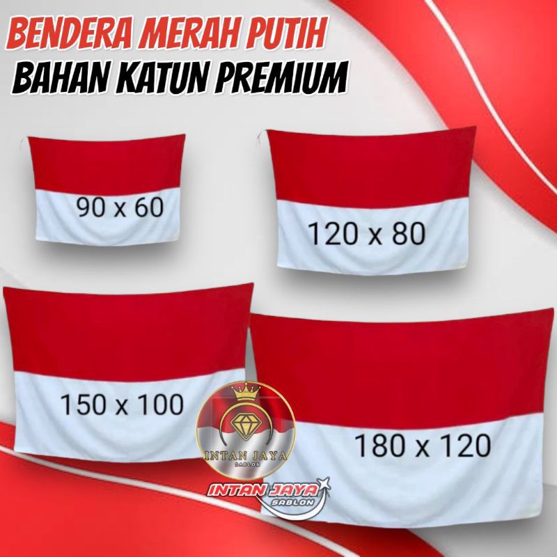 Jual BENDERA MERAH PUTIH BAHAN KAIN KATUN PREMIUM/BENDERA MERAH-PUTIH ...