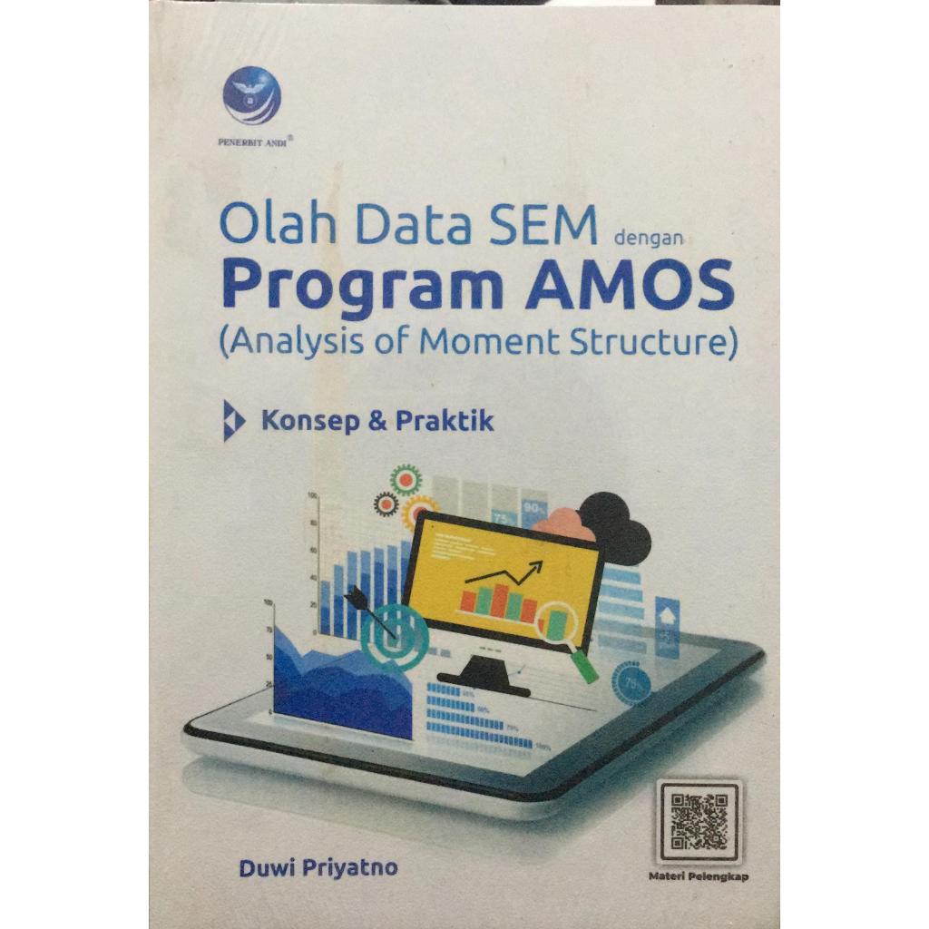 Jual Olah Data SEM Dengan Program AMOS (Analysis of Moment Structure ...