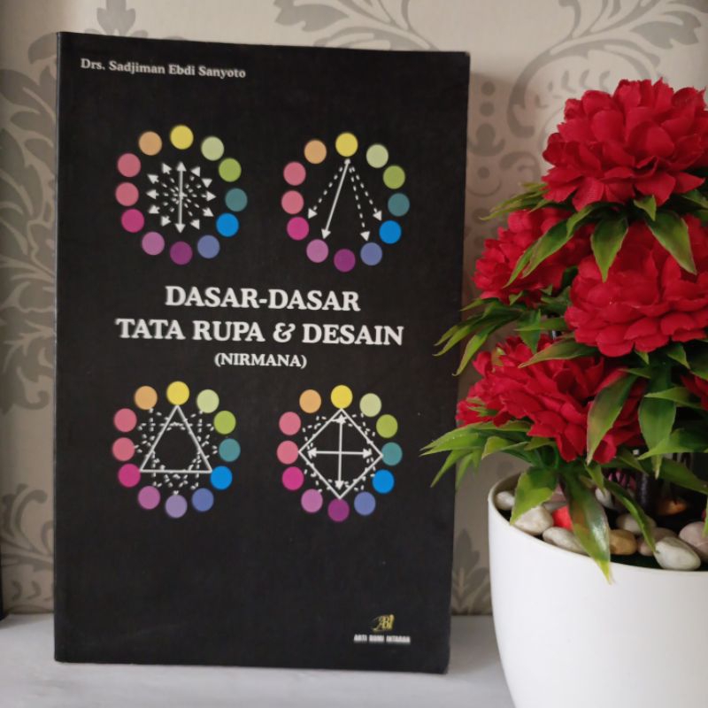 Jual ORIGINAL BUKU - DASAR - DASAR TATA RUPA & DESAIN (Nirmana) by ...