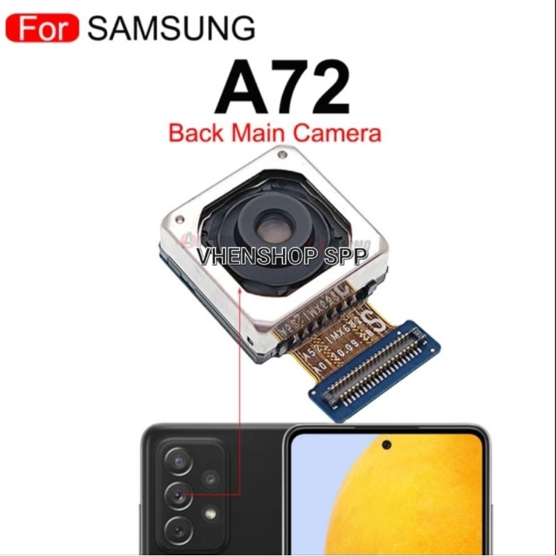 Jual KAMERA BELAKANG MODUL CAMERA KAMERA UTAMA SAMSUNG GALAXY A72 SM ...