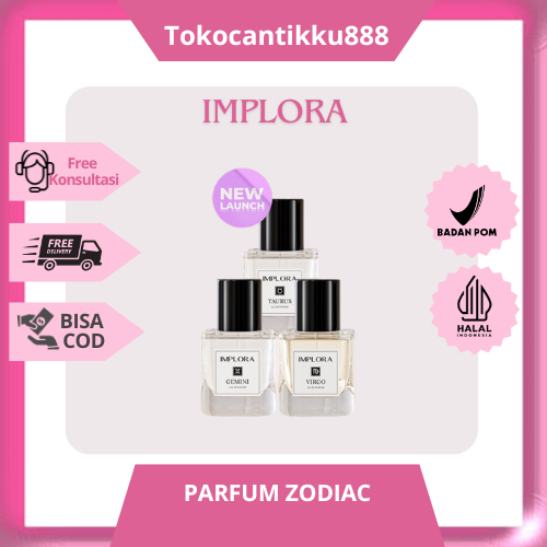 Jual IMPLORA ZODIAC SERIES EDP 30ML || PARFUM IMPLORA ZODIAC | Shopee ...