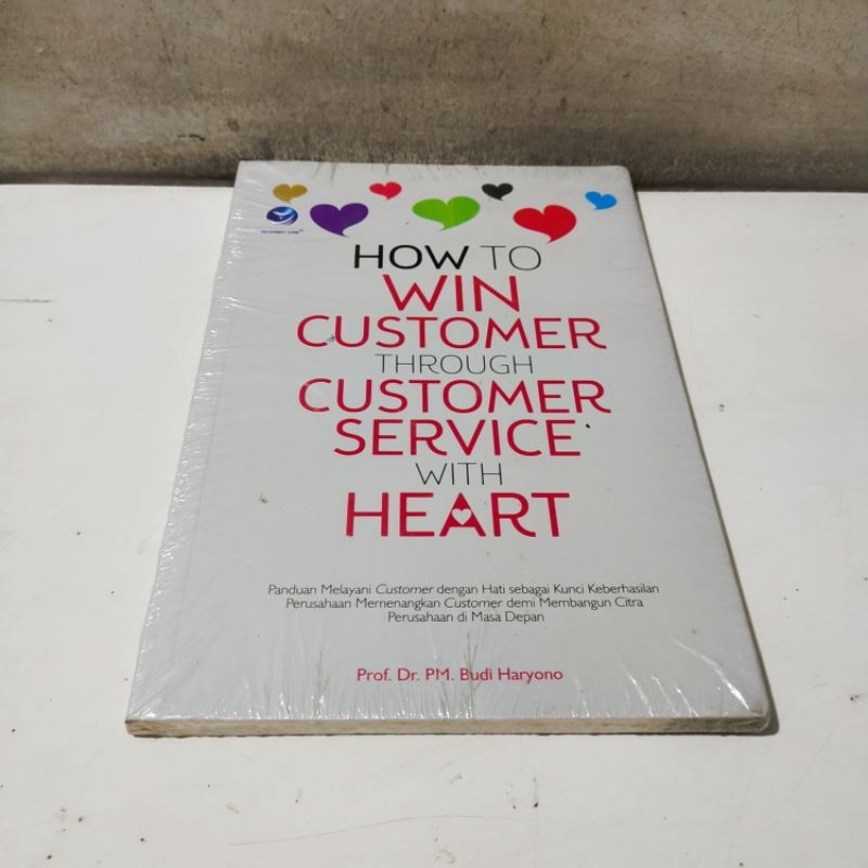 Jual Buku How To Win Customer Through Customer Service With Heart ...