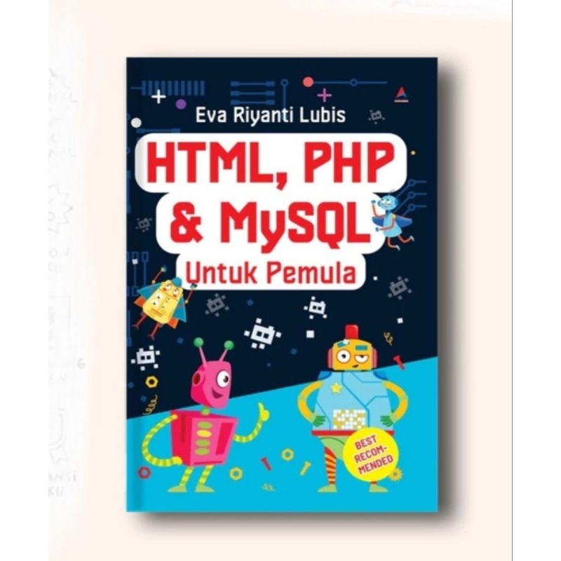 Jual BUKU HTML PHP & MYSQL UNTUK PEMULA - EVA RIYANTI LUBIS | Shopee Indonesia