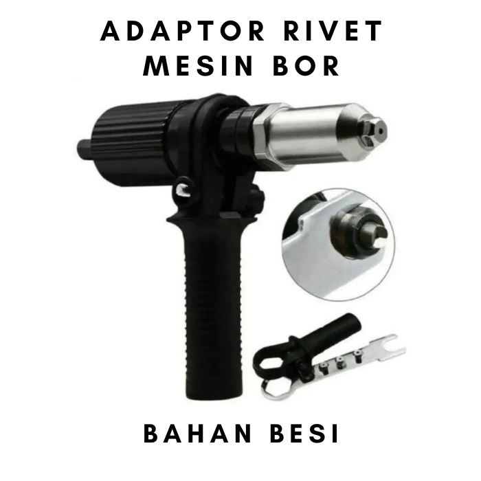 Jual Adapter Paku Rivet Bahan Besi Adaptor Riveter Mesin Bor Cordless ...