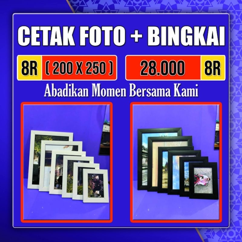 Jual Cetak Foto + Bingkai Hemat / Bingkai Minimalis Murah / Cetak Foto Murah 8R ( 200 x 250 mm ...