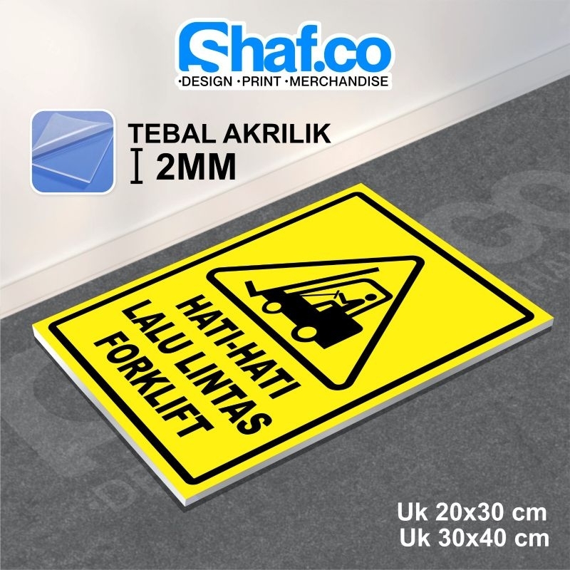 Jual AKRILIK SIGN BOARD HATI HATI LALU LINTAS FORKLIFT | Shopee Indonesia