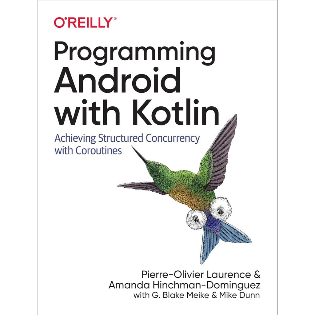 Jual Programming Android With Kotlin Achieving Structured Concurrency 0062