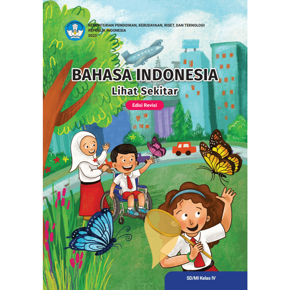 Jual Buku Kurikulum Merdeka Bahasa Indonesia: Lihat Sekitar! untuk SD ...