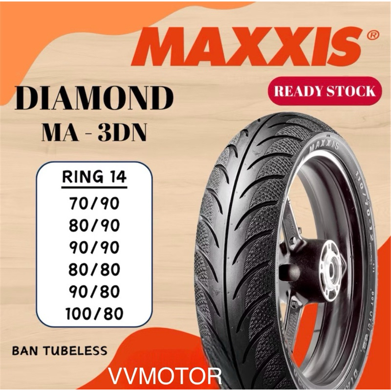 Jual BAN MAXXIS DIAMOND MA-3DN UK 70/90 80/90 90/90 80/80 90/80 100/80 ...