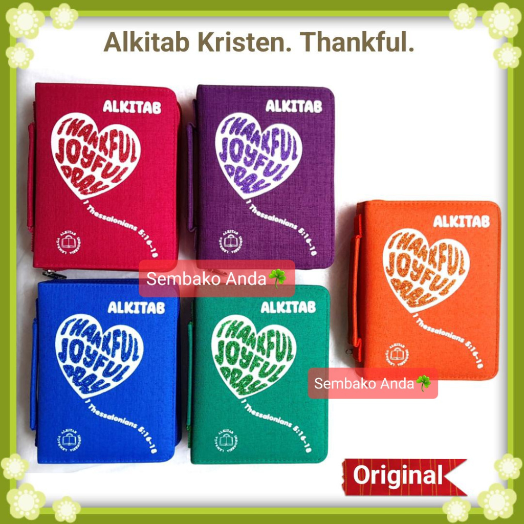 Jual Alkitab Kristen Ukuran Kecil Resleting LAI TB2 034 Thankful Joyful ...
