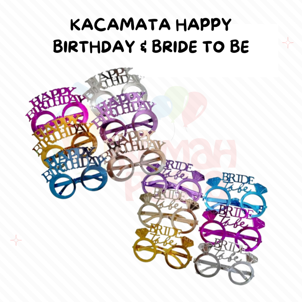 Jual Kacamata HAPPY BIRTHDAY & BRIDE TO BE | Shopee Indonesia