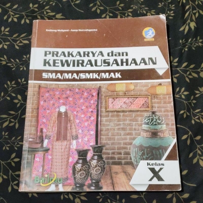 Jual BUKU ORI PRAKARYA DAN KEWIRAUSAHAAN KELAS 1 SMA PENERBIT BAILMU | Shopee Indonesia