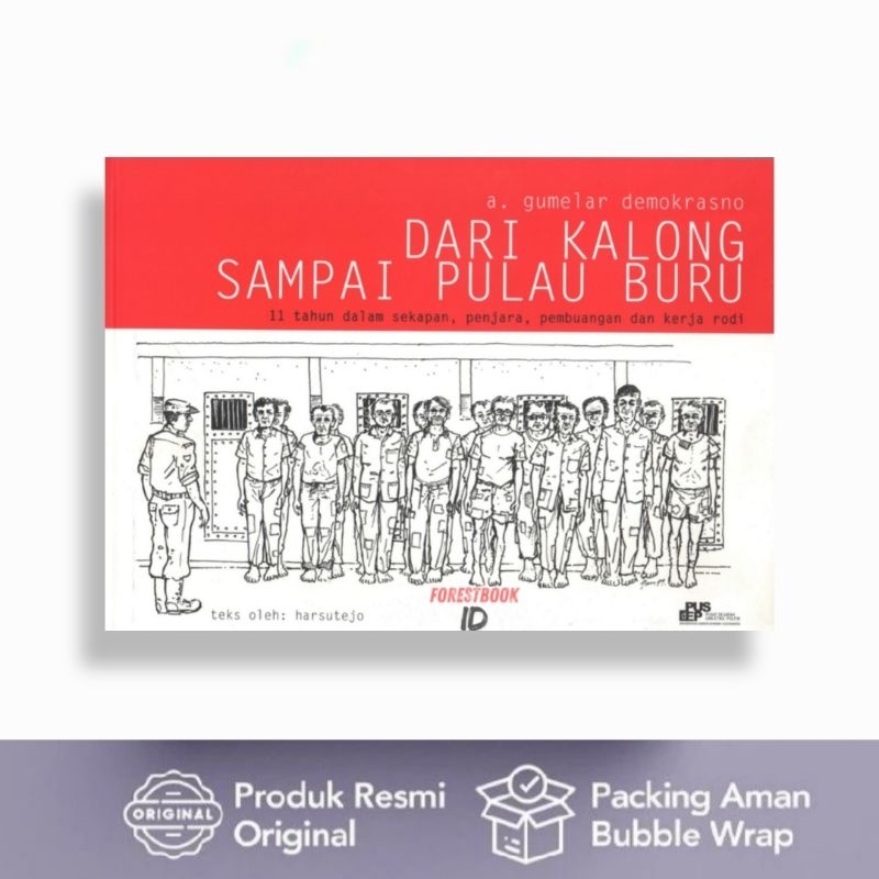 Jual Dari kalong sampai Pulau Buru,11 tahun dalam sekapan, penjara ...