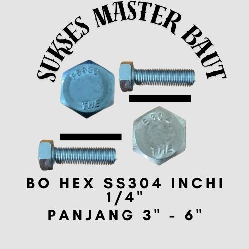 Jual BAUT HEX SS304 INCHI diameter 1/4" Panjang 3" sampai 6" FULLDRAT ...
