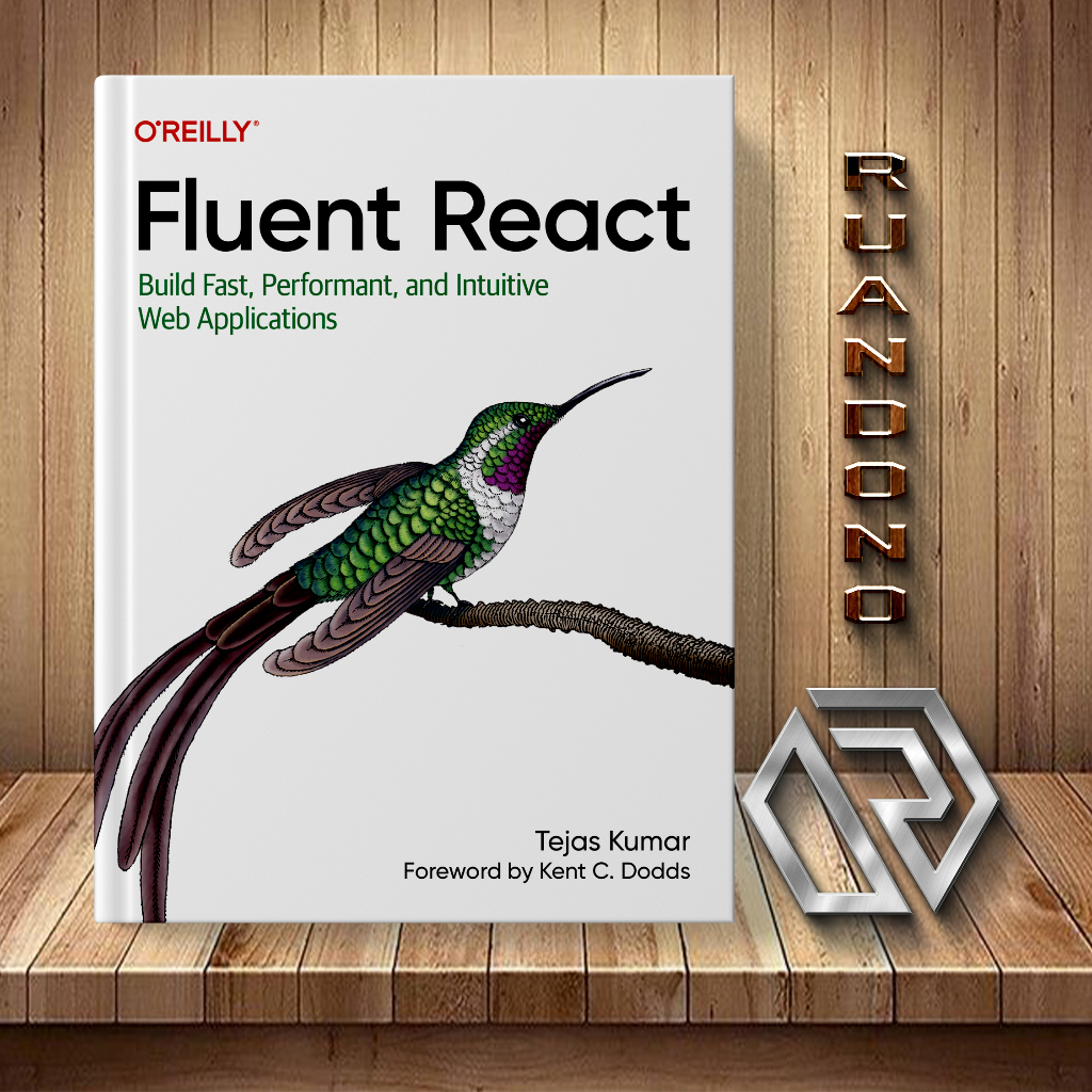 Jual Fluent React: Build Fast, Performant, and Intuitive Web Applications | Shopee Indonesia