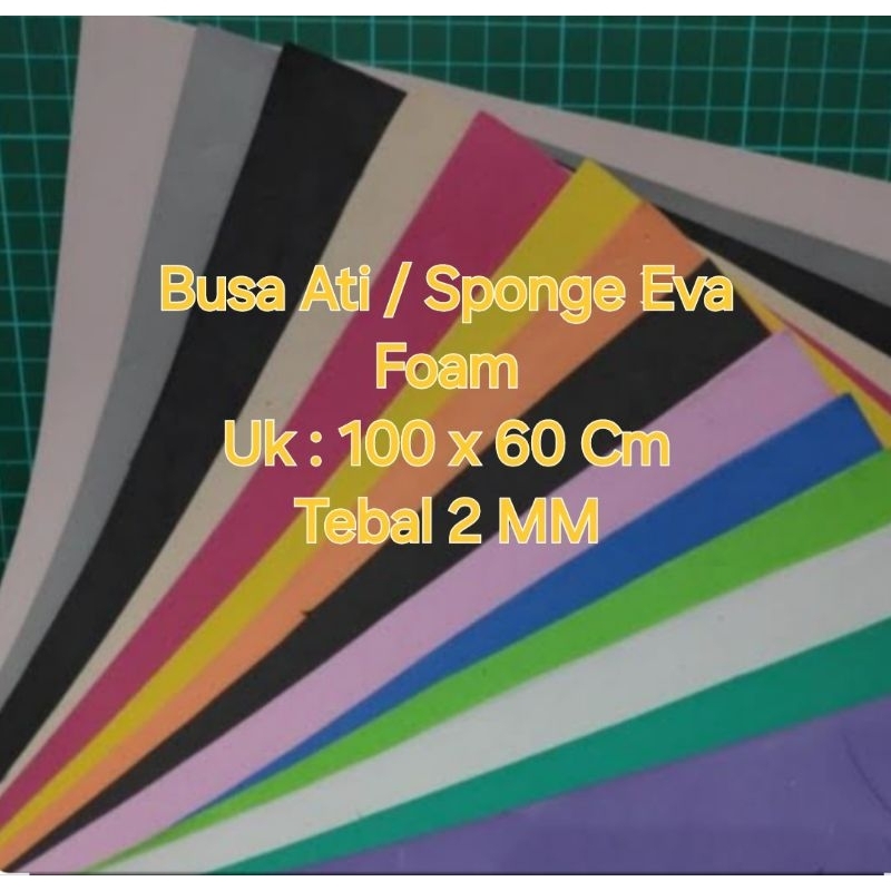Jual BUSA ATI / SPONGE EVA FOAM TEBAL 2 MM UKURAN 100 X 60CM | Shopee ...