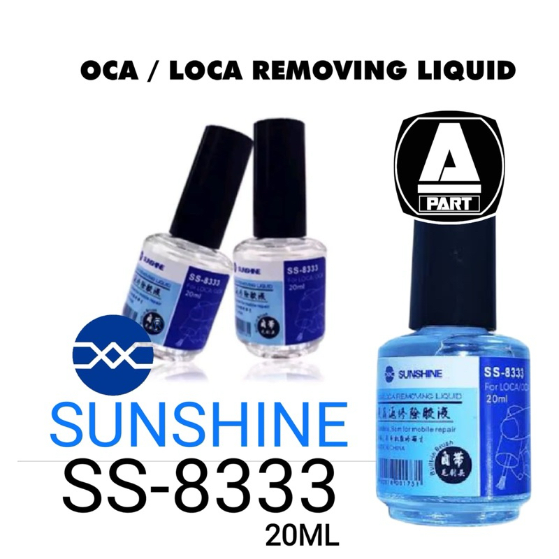 Jual CAIRAN PENGHANCUR LEM OCA GLUE REMOVER SUNSHINE SS-8333 20ML ...