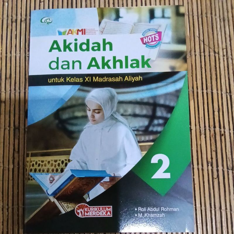 Jual Akidah dan Akhlak untuk Kelas 11 Madrasah Aliyah Kurikulum Merdeka | Shopee Indonesia