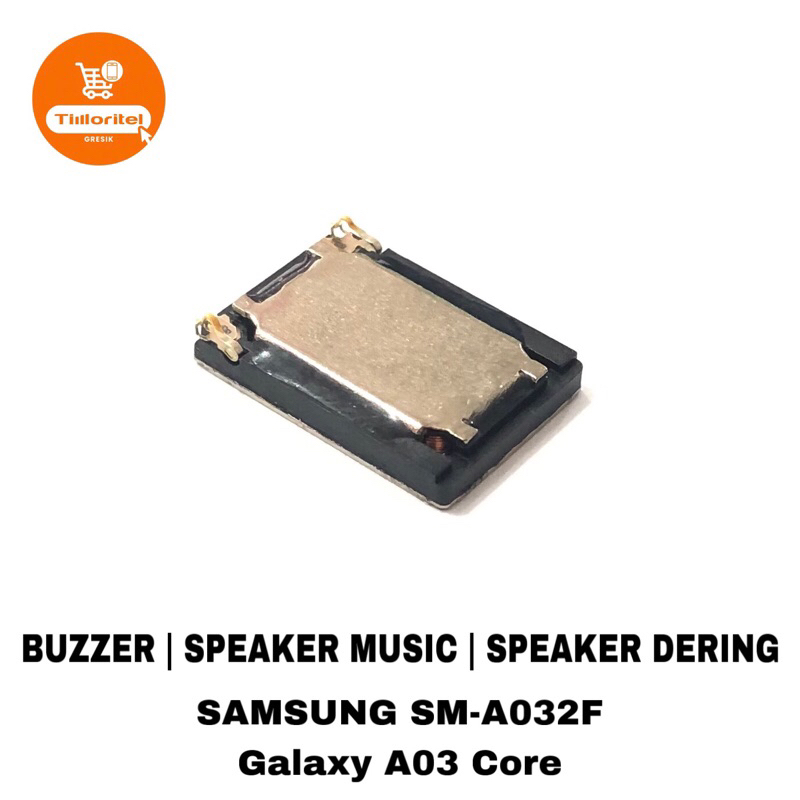 Jual BUZZER SAMSUNG GALAXY A03 CORE / SPEAKER MUSIC SPEAKER DERING ...