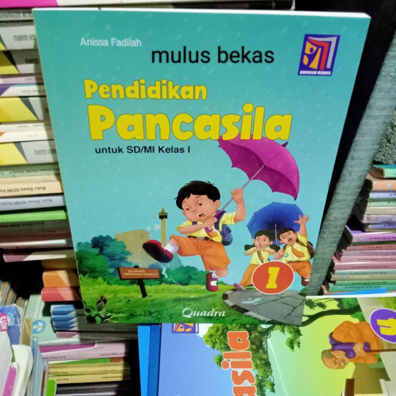 Jual Buku Pendidikan Pancasila Kurikulum MERDEKA untuk SD/MI Kelas' I - Anissa Fadilah Penerbit ...
