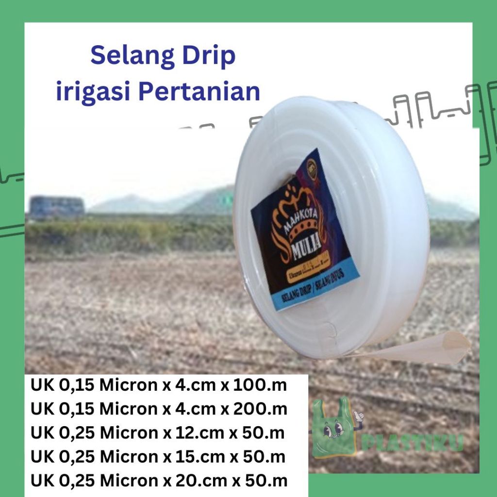 Jual SELANG DRIP ORI BENING IRIGASI PERTANIAN MAHKOTA MULIA | Shopee ...