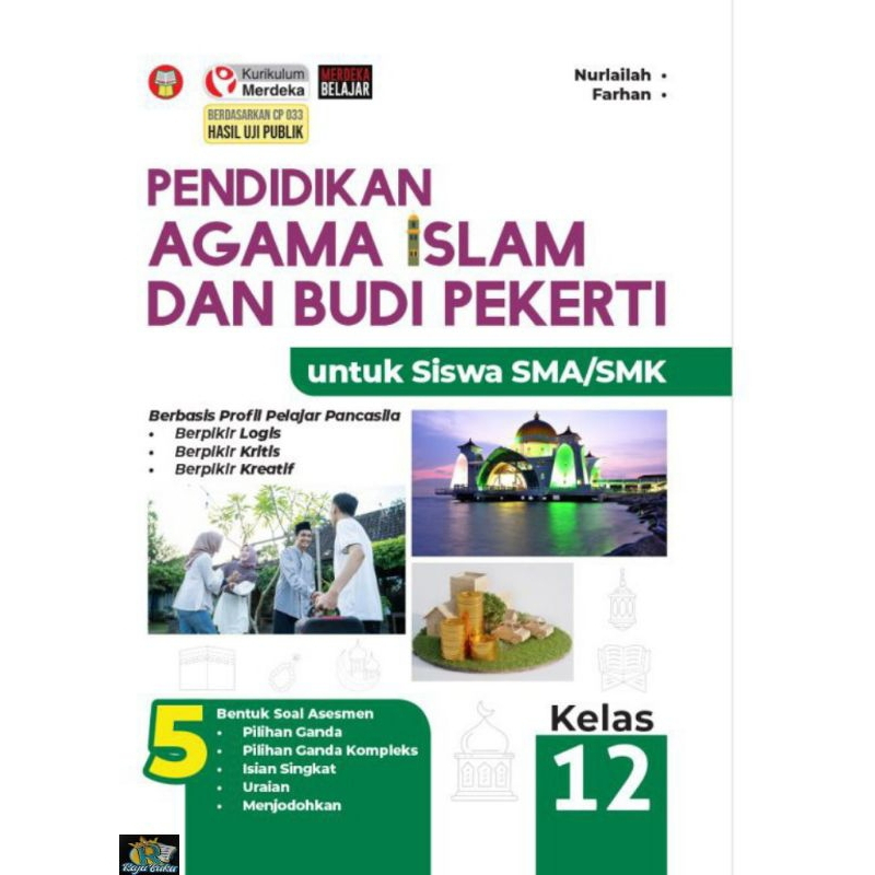Jual BUKU PENDIDIKAN AGAMA ISLAM/PAI DAN BUDI PEKERTI UNTUK SISWA SMA/SMK KELAS 12/XII KURIKULUM ...