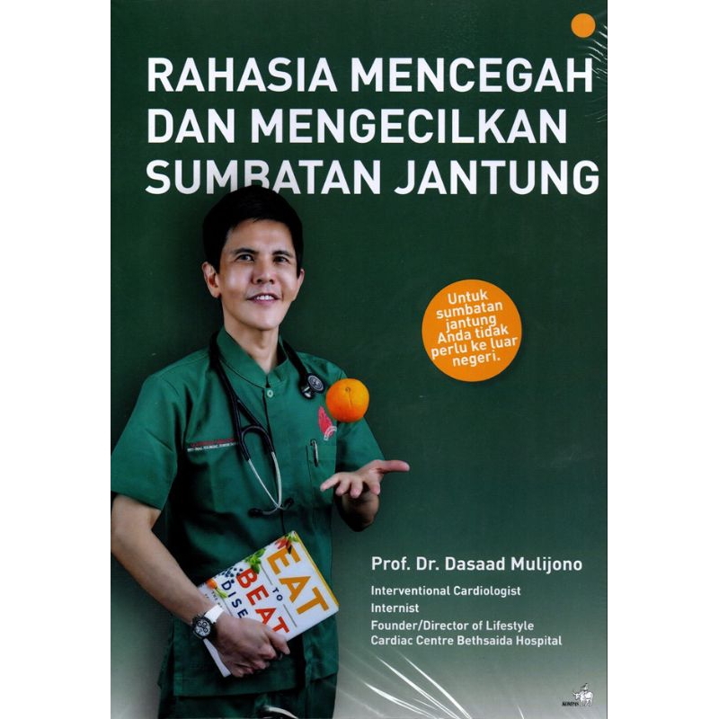 Jual Buku Rahasia Mencegah dan Mengecilkan Sumbatan Jantung - Prof. Dr. Dasaad Mulijono | Shopee ...