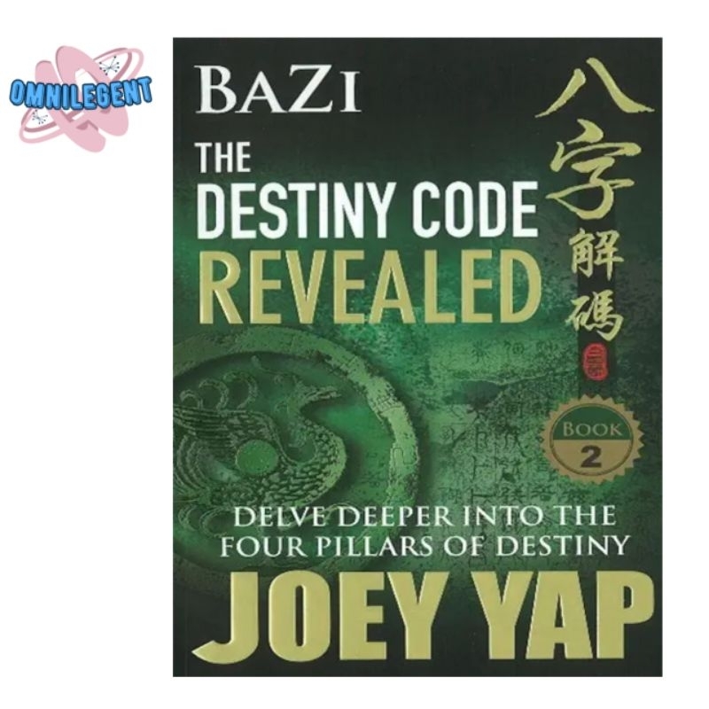 Jual Buku BaZi - The Destiny Code Revealed (Book 2): A Deeper Journey ...