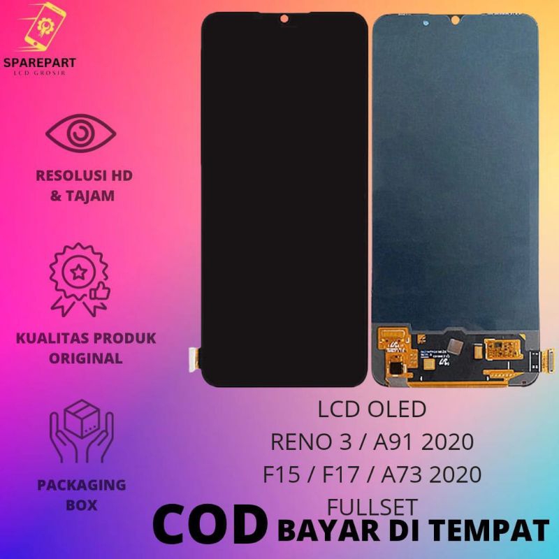 Jual LCD FULLSET AMOLED RENO 3 / OPPO A91 2020 / A73 2020 / F15 / F17 ...