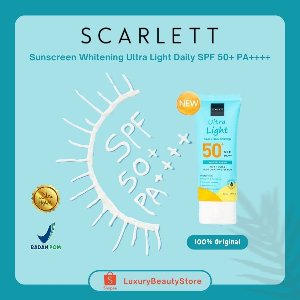 Jual Sunscreen Scarlett Whitening Ultra Light Daily SPF 50+ PA++++ 50Ml ️LuxuryBeautyStore ️ ...