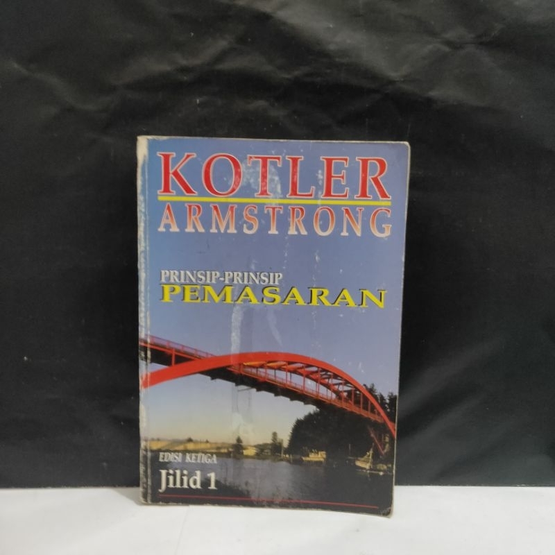 Jual Buku kotler Armstrong prinsip-prinsip pemasaran edisi ke-3 jilid 1 ...