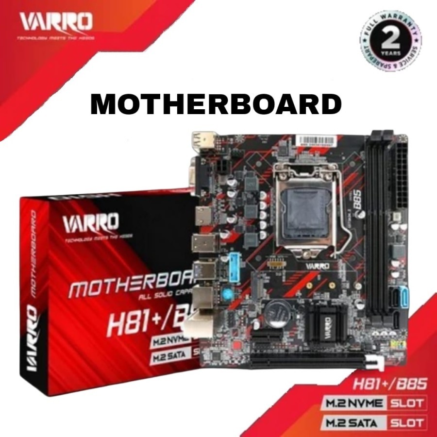 Jual Motherboard Varro H81+/B85 M.2 NVMe & M.2 SATA Socket Intel LGA 1150 | Shopee Indonesia