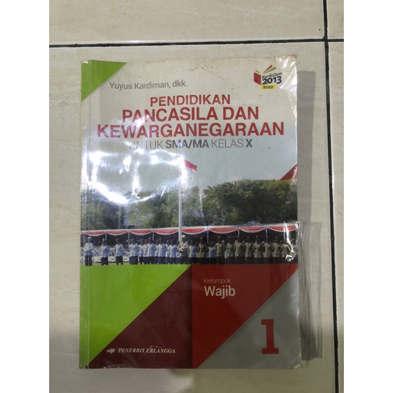 Jual BUKU PPKN/PENDIDIKAN PANCASILA DAN KEWARGANEGARAAN SMA KELAS 1-10 ERLANGGA BEKAS | Shopee ...
