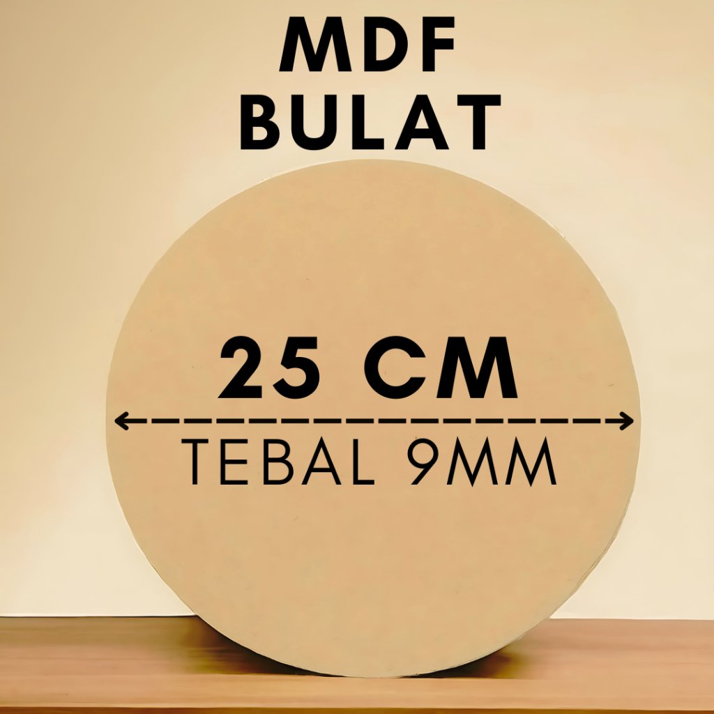 Jual MDF Bulat Diameter 20CM sampai 25CM Tebal 9mm [MDF Bulat/Lingkaran ...