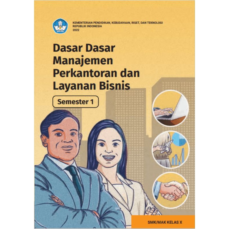 Jual BUKU SISWA DASAR DASAR MANAJEMEN PERKANTORAN DAN LAYANAN BISNIS SMK/MAK KELAS X (Semester 1 ...