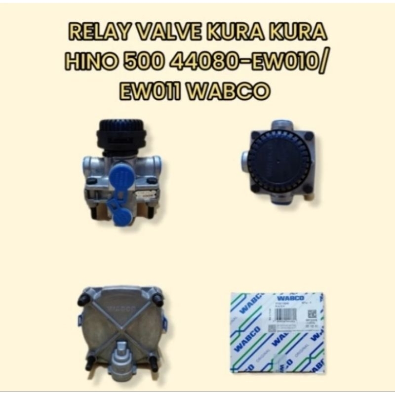 Jual RELAY VALVE KURA KURA HINO LOHAN 500 WABCO 44080-EW010/EW011 ...