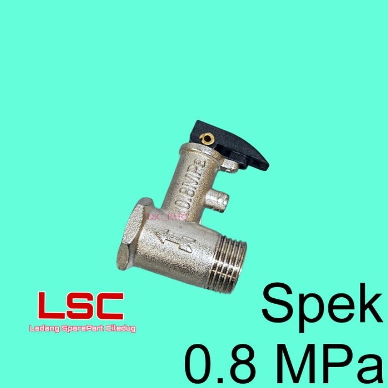 Jual Safety Valve Water Heater Klep Pemanas Air Stop Kran Pengaman ...
