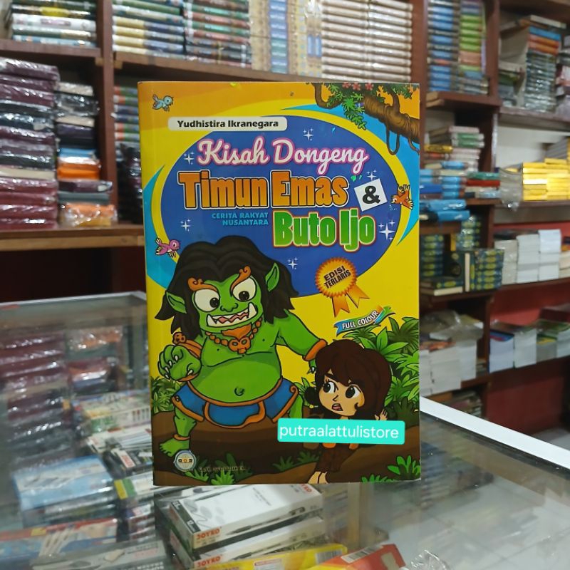 Jual Buku Kisah Dongeng Timun Emas Dan Buto Ijo Cerita Rakyat Nusantara ...