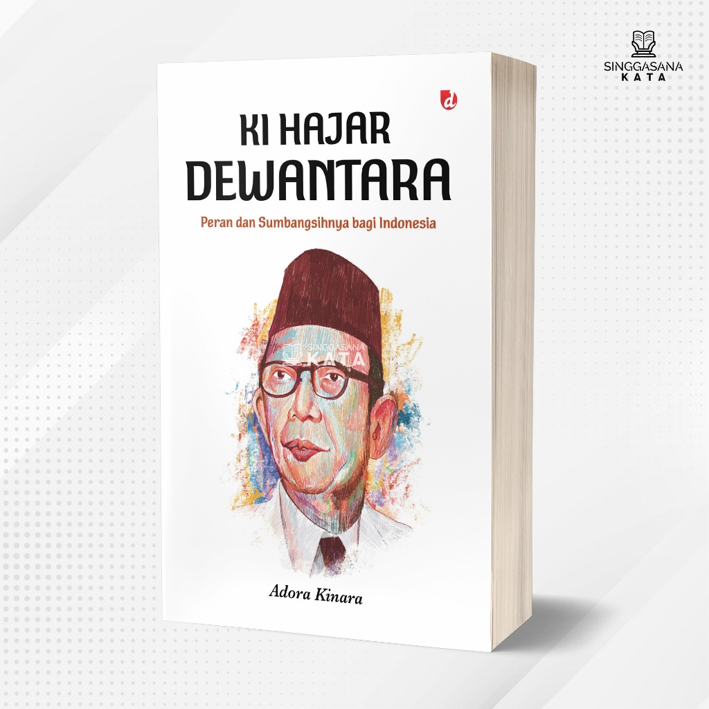 Jual Buku Ki Hajar Dewantara (Peran dan Sumbangsihnya bagi Indonesia) - Adora Kinara - DIVA ...