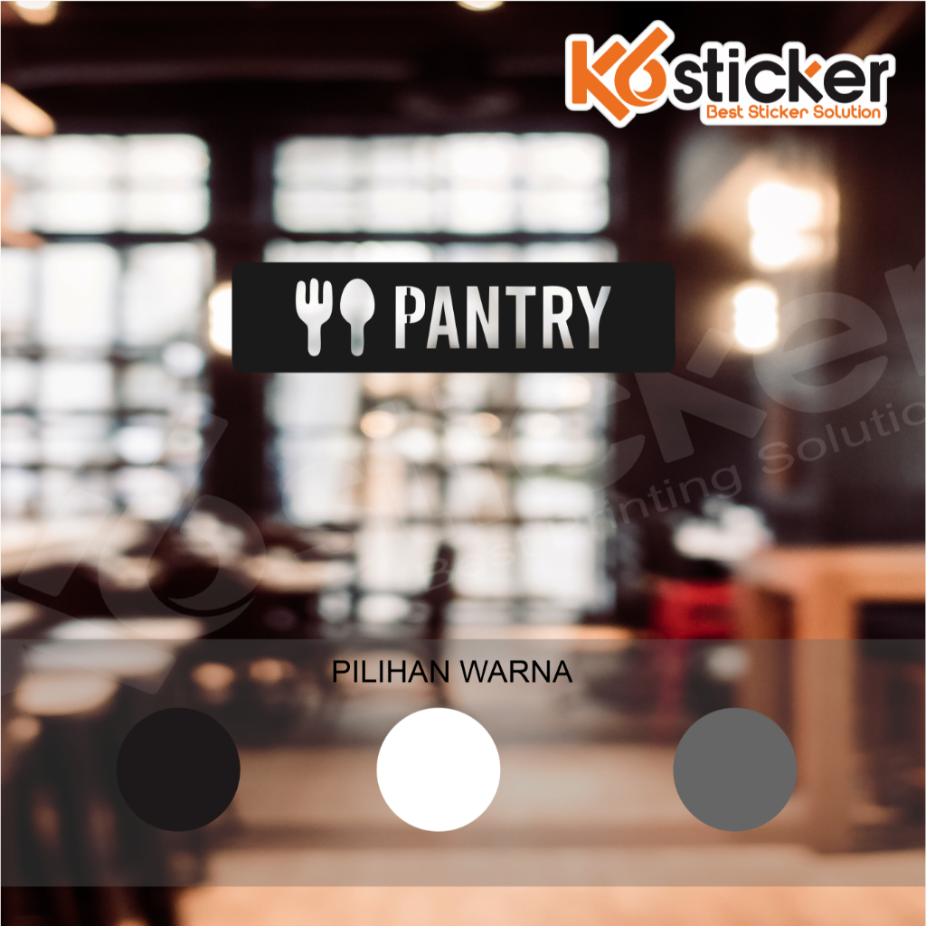 Jual Stiker Pintu Pantry Kantor Dapur Restoran Cafe Kaca Sign Stiker ...
