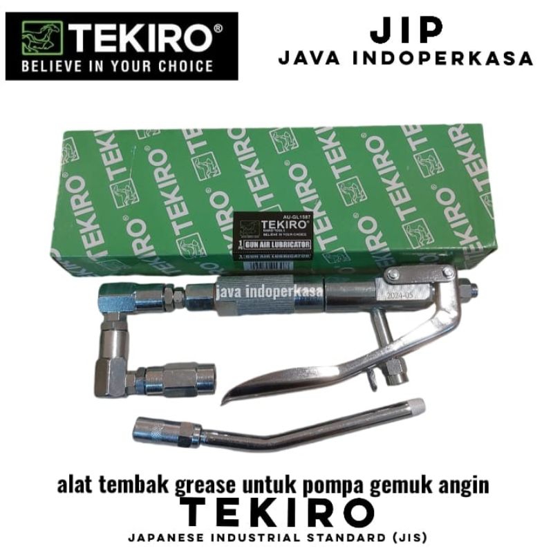 Jual TEKIRO AU-GL1587 ALAT TEMBAKAN GREASE / SELANG LUBRICATOR / ALAT ...