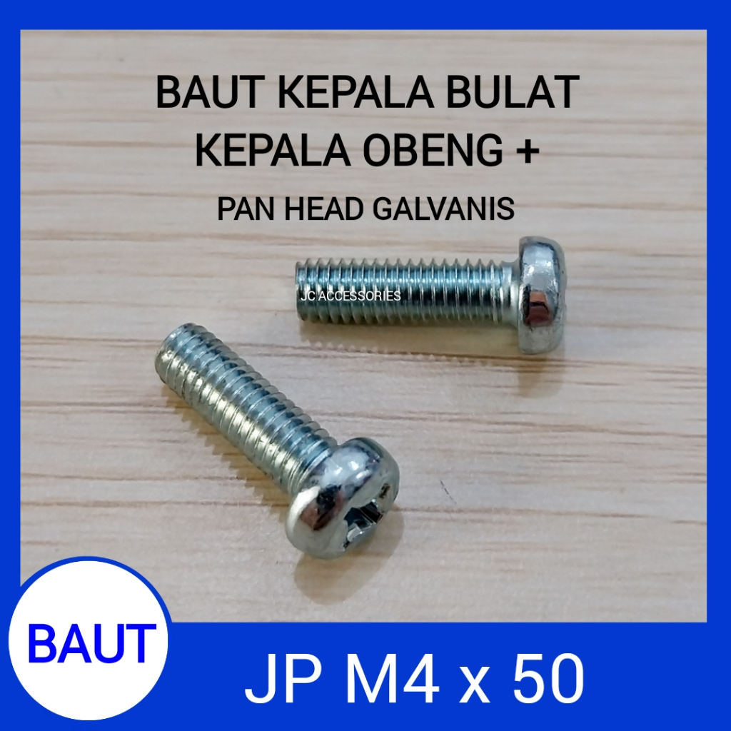 Jual JP M4X50 BAUT KEPALA OBENG + 4X50 BAUT KEPALA BULAT BAUT JP M4 X 50 BAUT JP 4X50 PAN HEAD ...