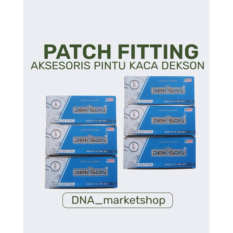Jual Pacth Fitting Dekson Paket Satu Set Original / PT 10 + PT 20 + US 10 / Fitting Lantai Dorma ...