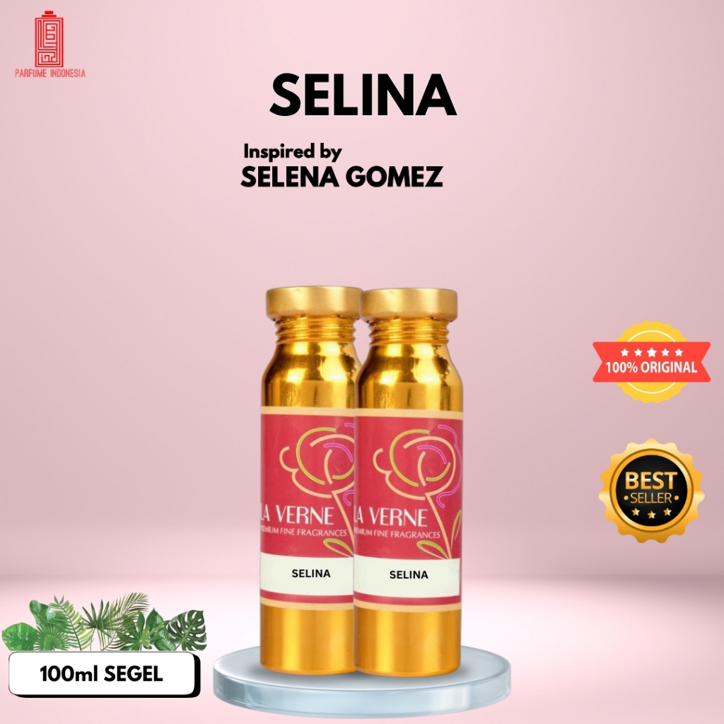 Jual BIBIT PARFUM SELINA | SELENA GOMES | LA VERNE 100ML SEGEL | Shopee ...