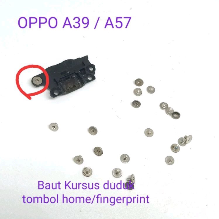 Jual Baut baut Tatakan tombol home Oppo A57 / Baut dudukan fingerprint Oppo A57 cph1701 Original ...