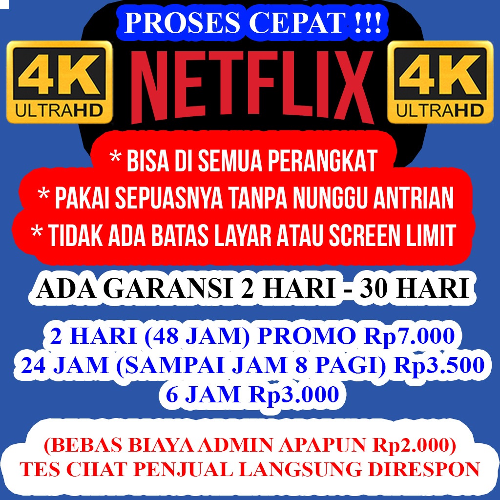 Jual NETFLIX GARANSI PROMO 2 HARI (48 JAM) Rp7.000 SEPUASNYA NETFLIX ...